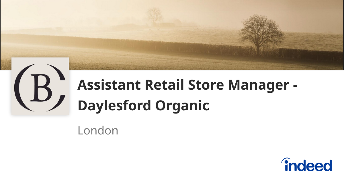 Assistant Retail Manager -Brompton Cross - London SW3 3DZ - Indeed.com