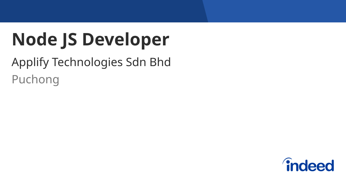 Node JS Developer - Puchong - Indeed.com