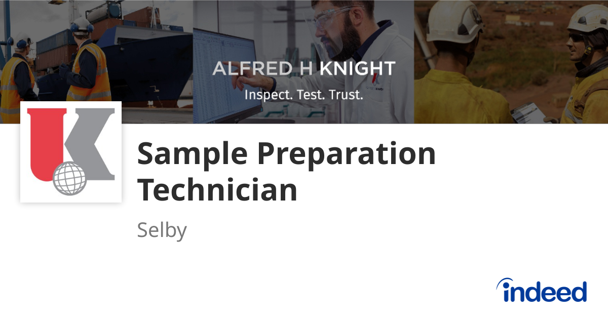 Sample Preparation Technician - Selby YO8 8PH - Indeed.com