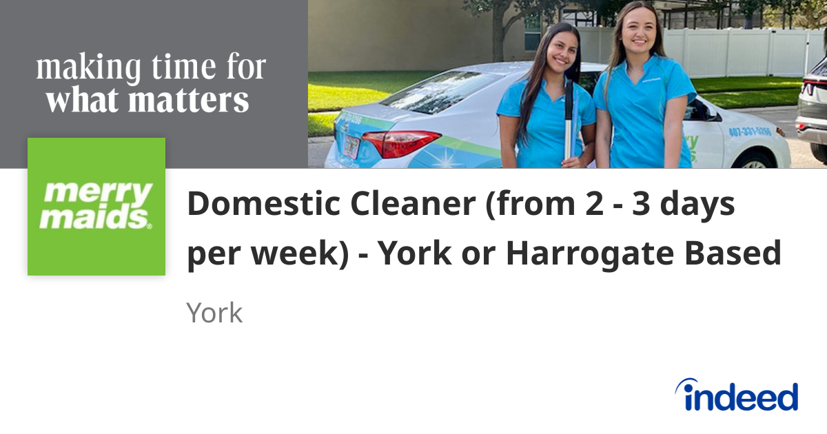 Domestic Cleaner (from 2 - 3 days per week) - York or Harrogate Based ...