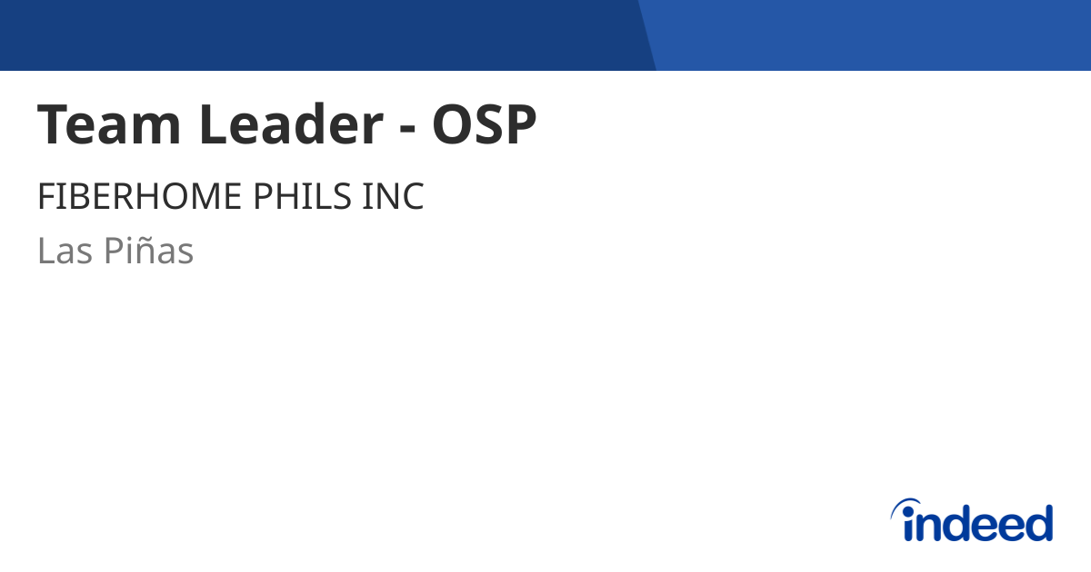 Team Leader - OSP - Las Piñas - Indeed.com