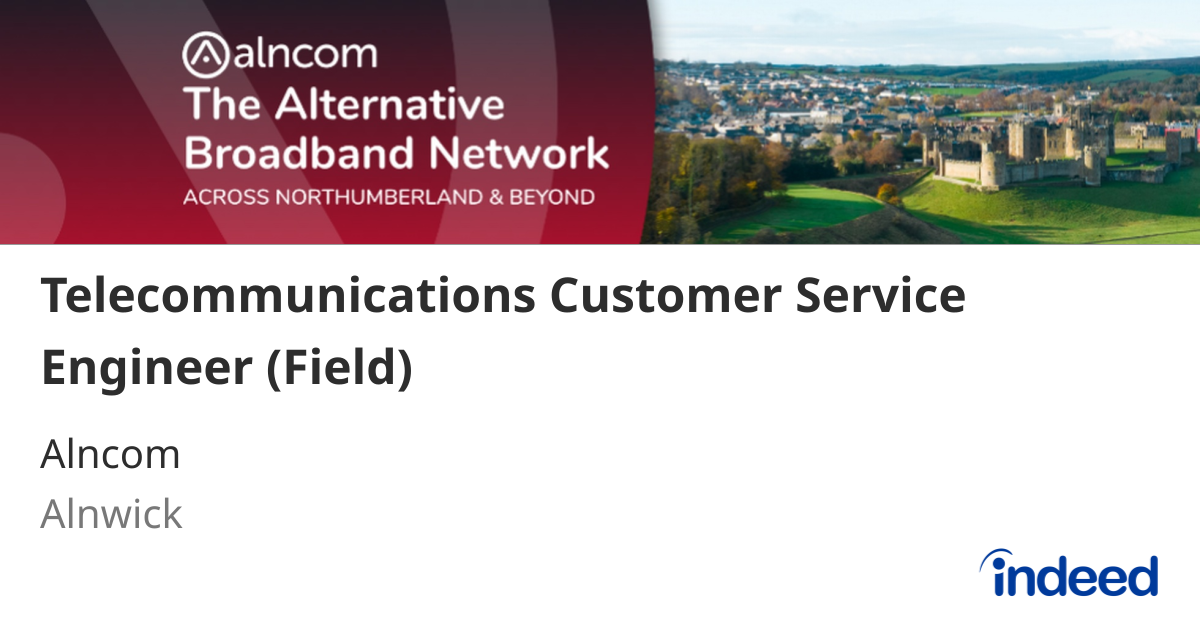 Telecommunications Customer Service Engineer (Field) - Alnwick NE66 2PF ...