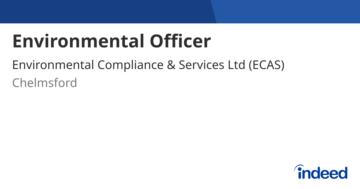 Environmental Officer - Chelmsford - Indeed.com