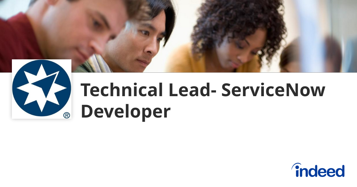 Technical Lead- ServiceNow Developer - Noida, Uttar Pradesh - Indeed.com