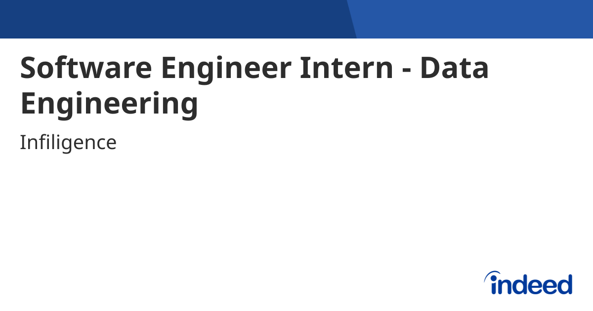 Software Engineer Intern - Data Engineering - Guindy, Chennai, Tamil Nadu - Indeed.com
