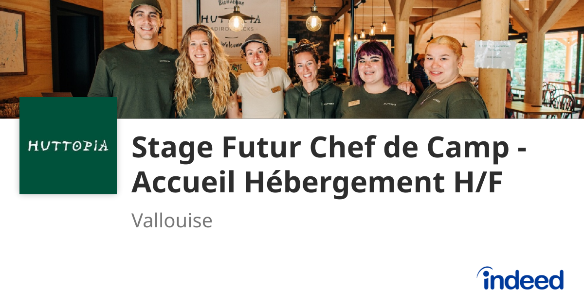 Stage Futur Chef de Camp - Accueil Hébergement (H/F) - Vallouise (05 ...