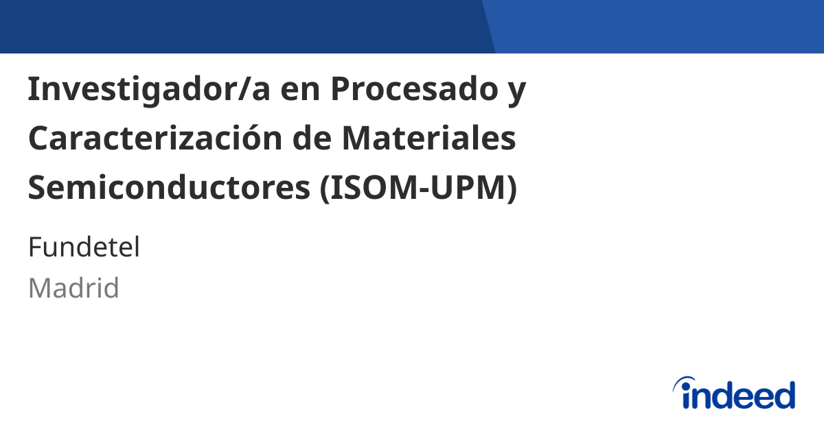 Investigador/a en Procesado y Caracterización de Materiales ...
