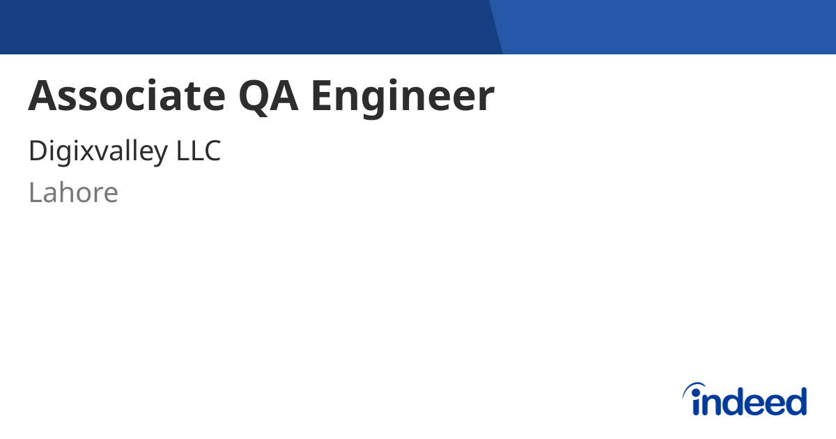 Associate QA Engineer - Lahore - Indeed.com