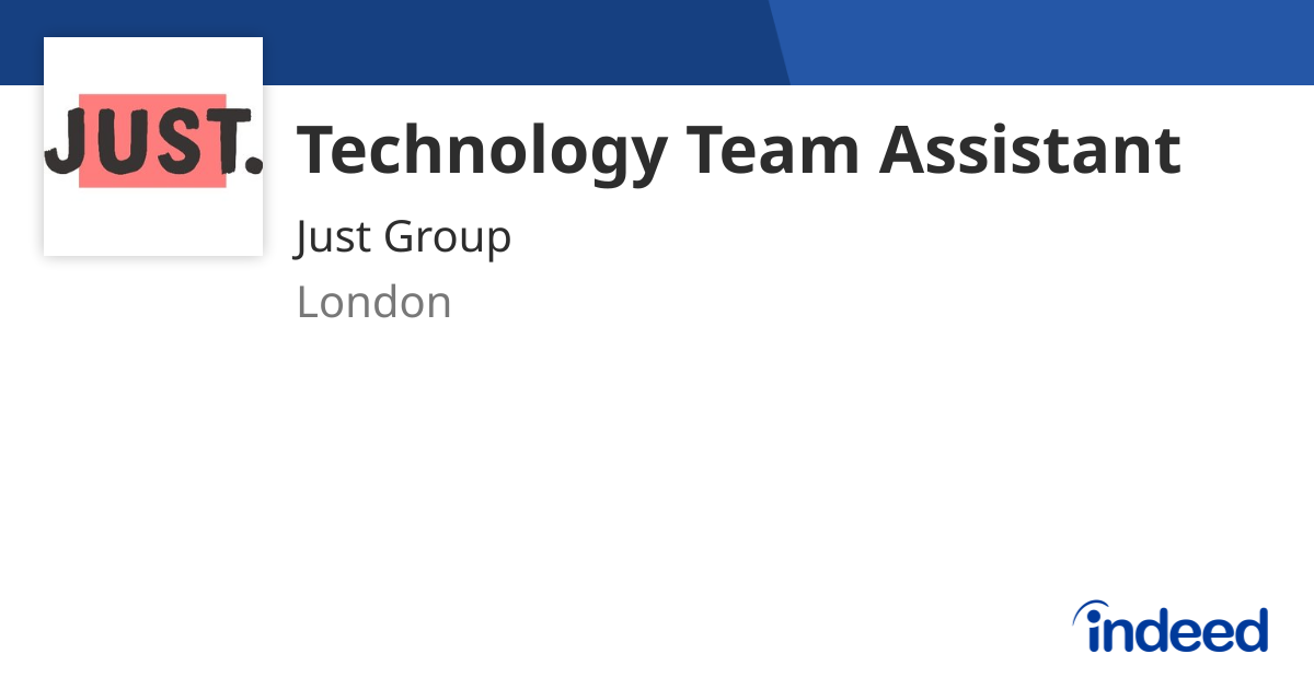 Technology Team Assistant - London - Indeed.com