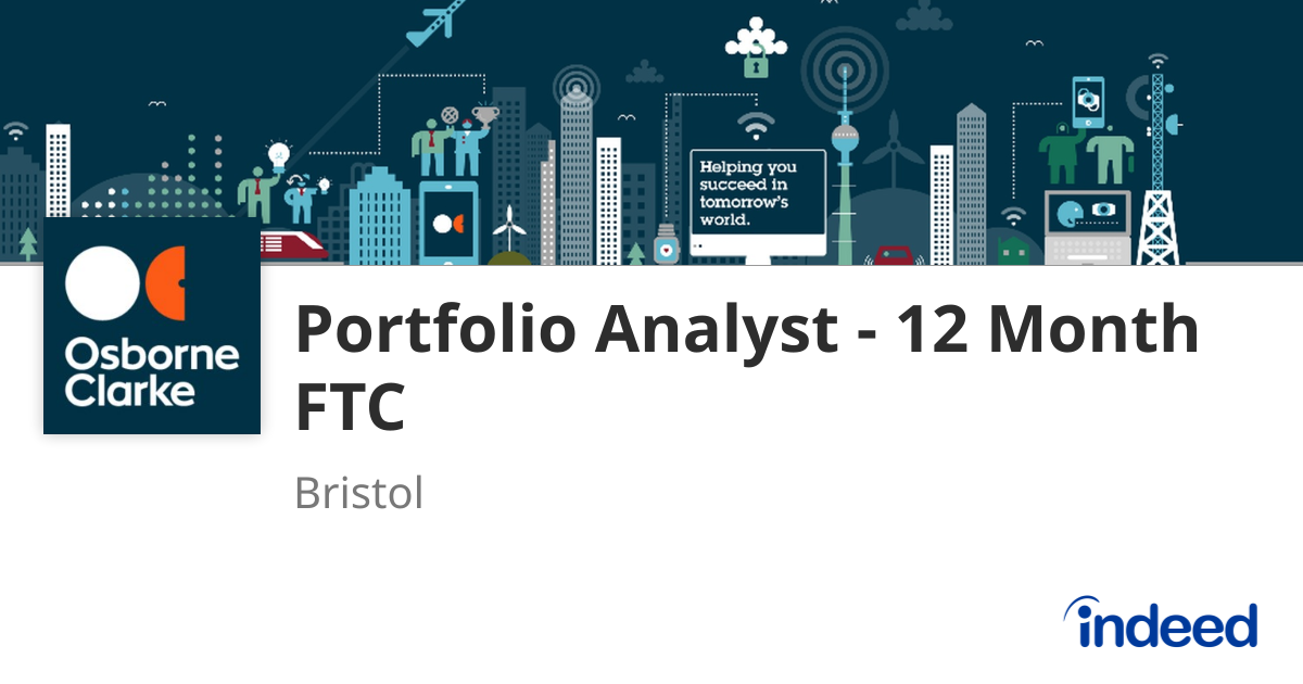 Portfolio Analyst - 12 Month FTC - Bristol - Indeed.com