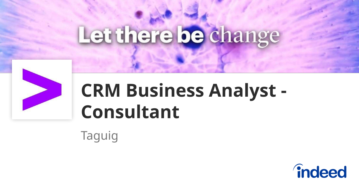 CRM Business Analyst - Consultant - Taguig - Indeed.com