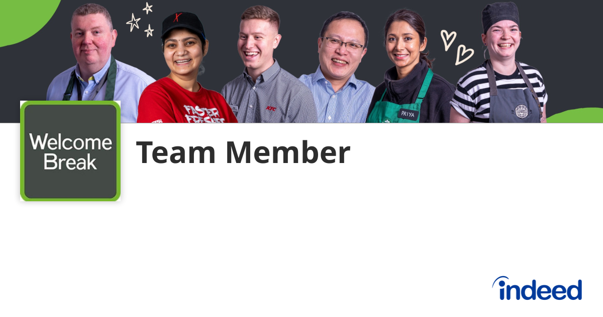 Team Member - United Kingdom - Indeed.com