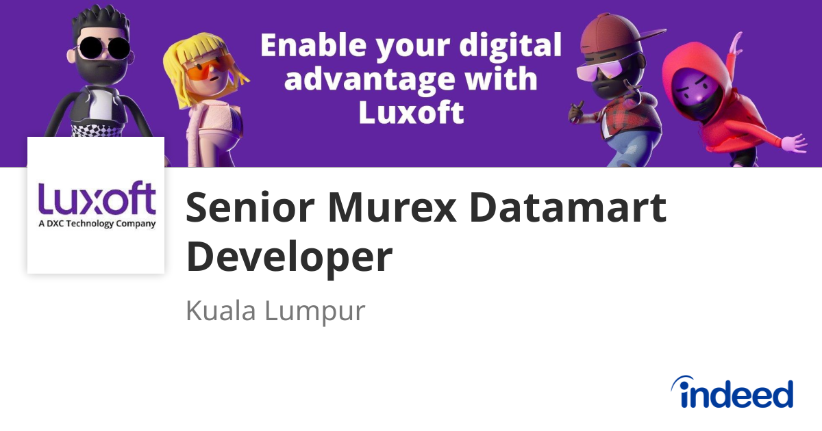 Senior Murex Datamart Developer - Kuala Lumpur - Indeed.com