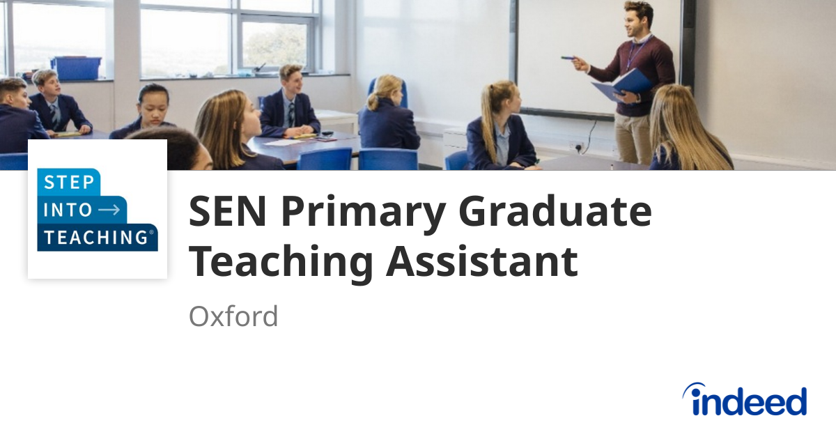 SEN Primary Graduate Teaching Assistant - Oxford - Indeed.com