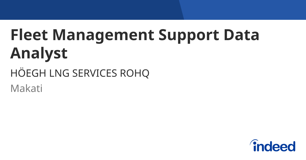 Fleet Management Support Data Analyst - Makati - Indeed.com