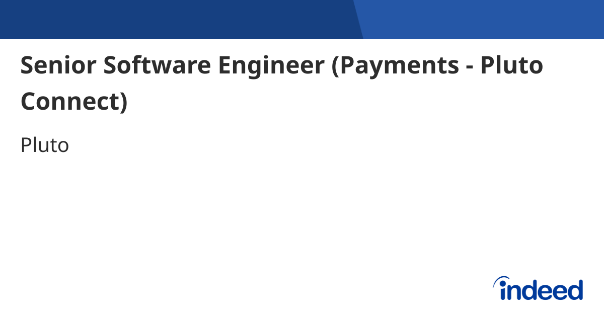 Senior Software Engineer (Payments - Pluto Connect) - Philippines - Indeed.com