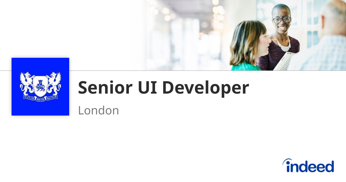 Senior UI Developer - London - Indeed.com