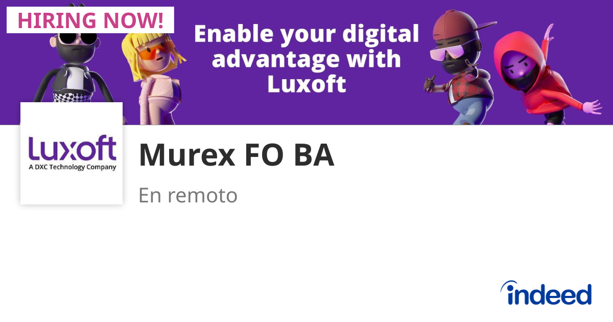 Murex FO BA - En remoto - Indeed.com