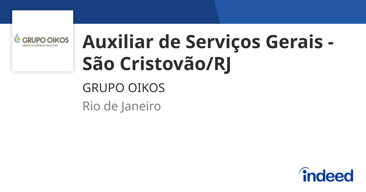 Auxiliar de Serviços Gerais - São Cristovão/RJ - Rio de Janeiro, RJ ...