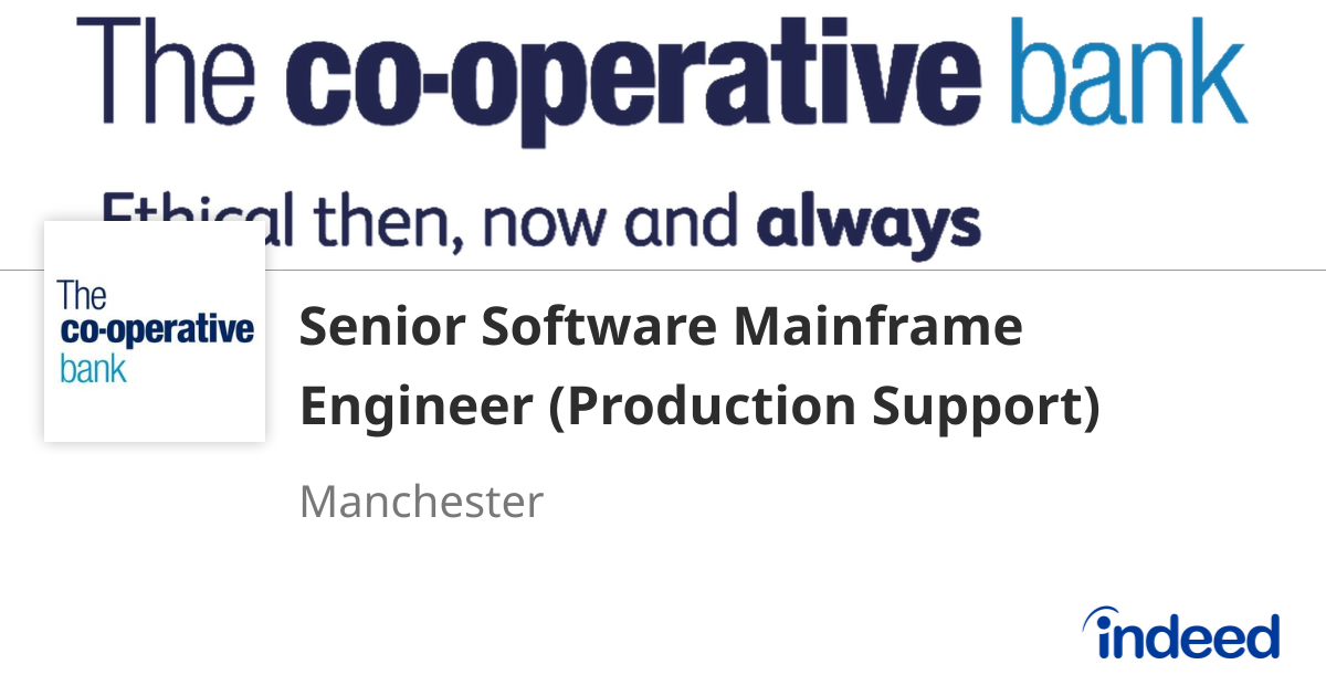 Senior Software Mainframe Engineer (Production Support) - Manchester ...