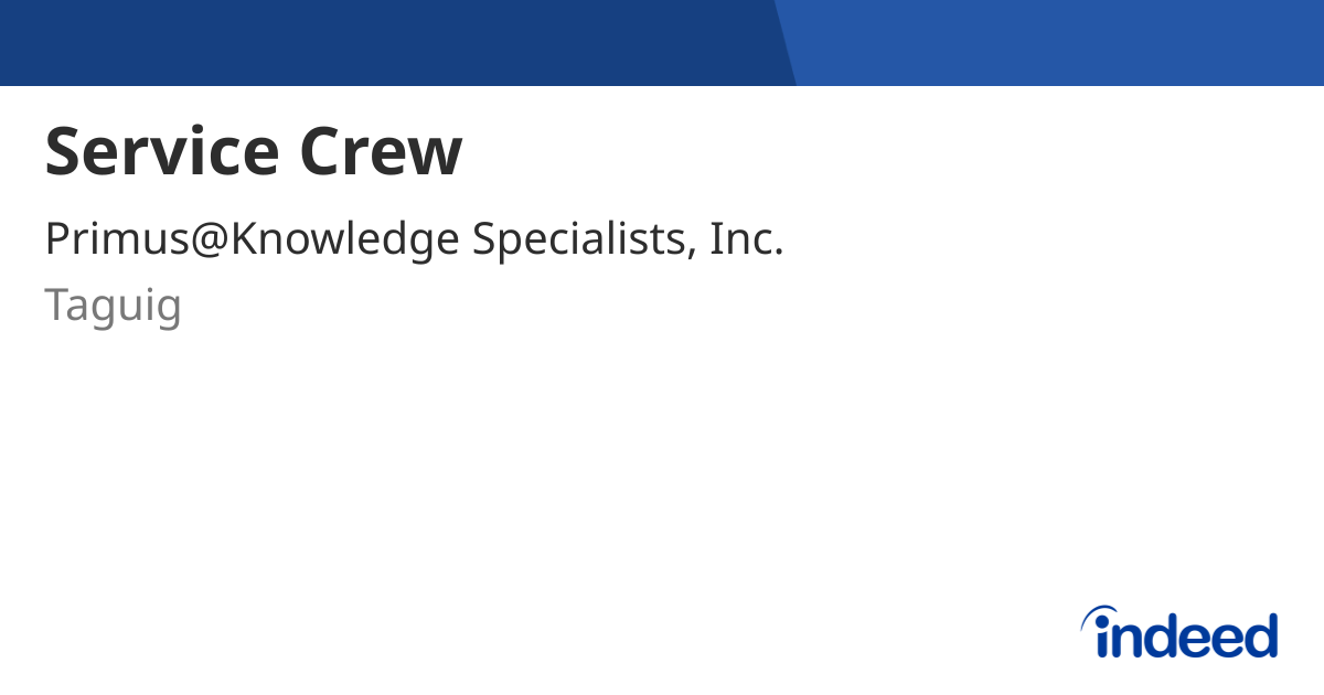 Service Crew - Taguig - Indeed.com
