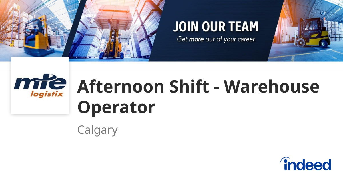 Afternoon Shift - Warehouse Operator - Calgary, AB - Indeed.com
