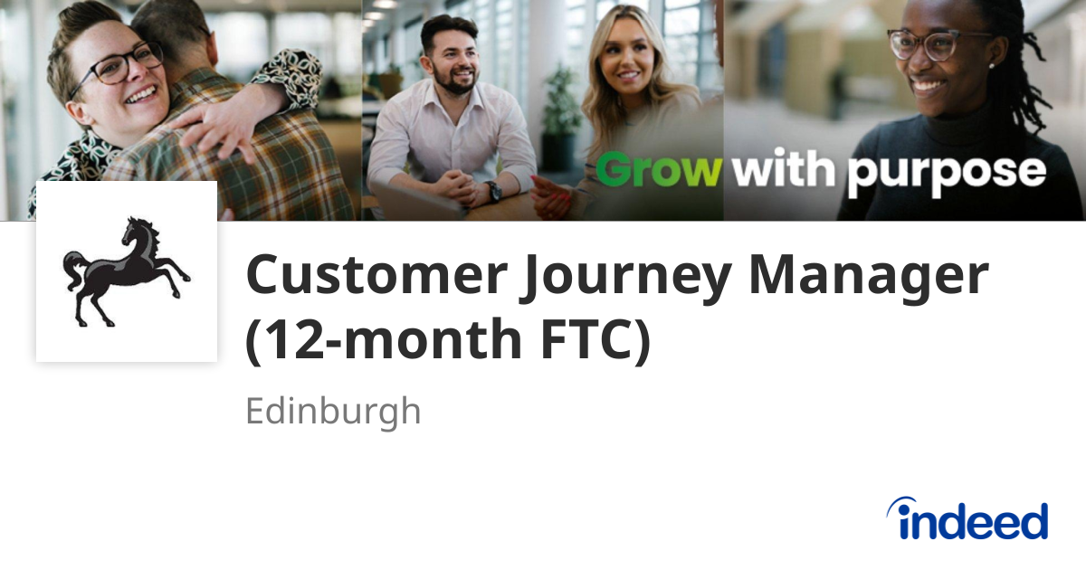 Customer Journey Manager (12-month FTC) - Edinburgh - Indeed.com