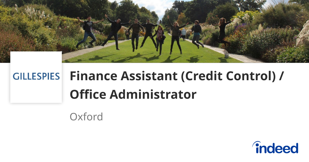 Finance Assistant (Credit Control) / Office Administrator - Oxford OX1 ...