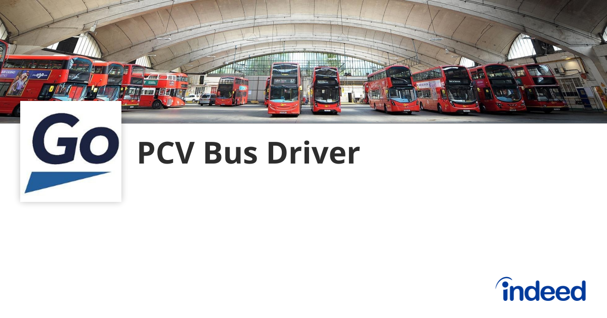 PCV Bus Driver - Greater London - Indeed.com