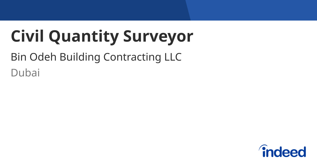 Civil Quantity Surveyor - Dubai - Indeed.com