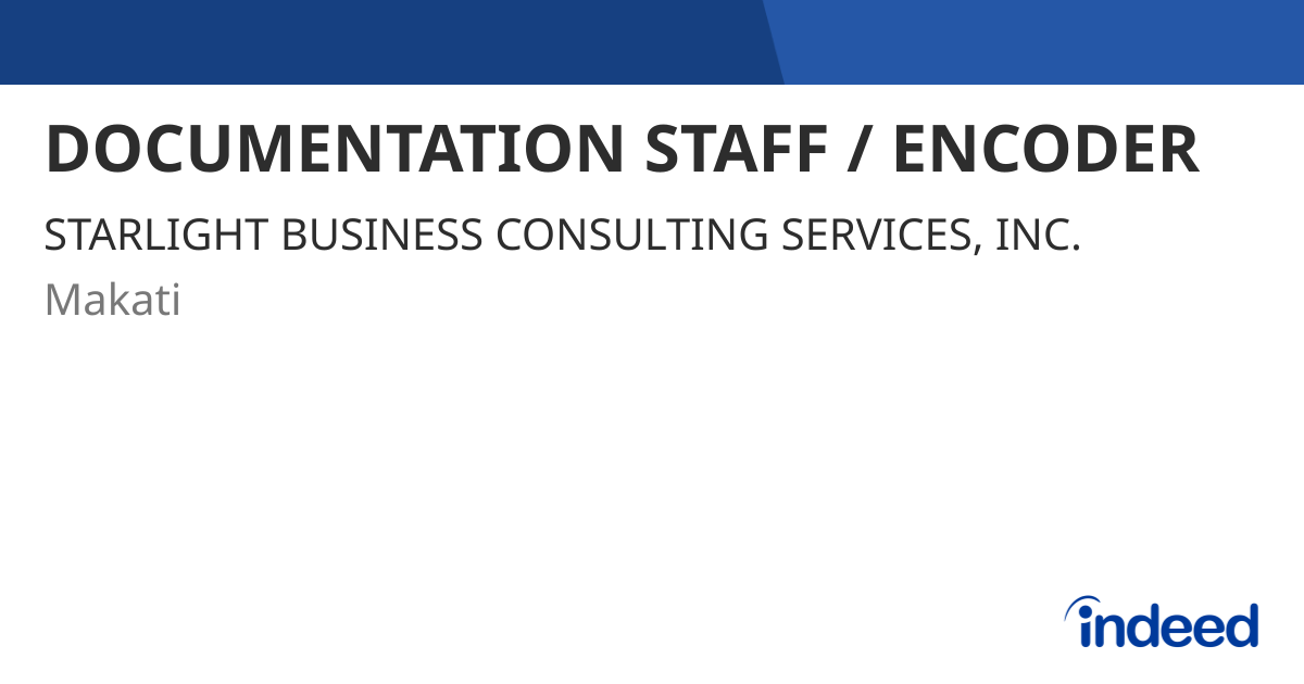 DOCUMENTATION STAFF / ENCODER - Makati - Indeed.com