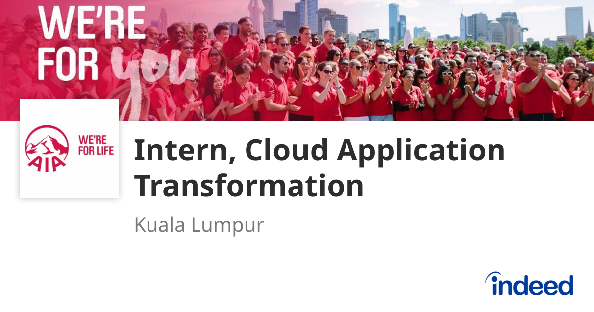 Intern, Cloud Application Transformation - Kuala Lumpur - Indeed.com