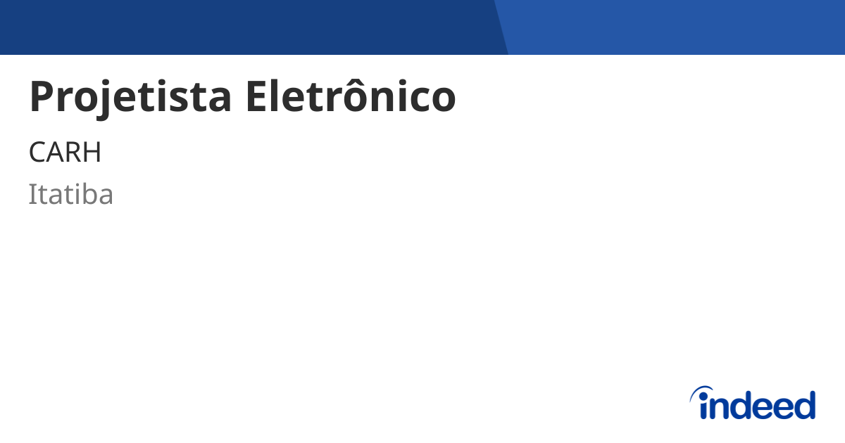Projetista Eletrônico - Itatiba, SP - Indeed.com