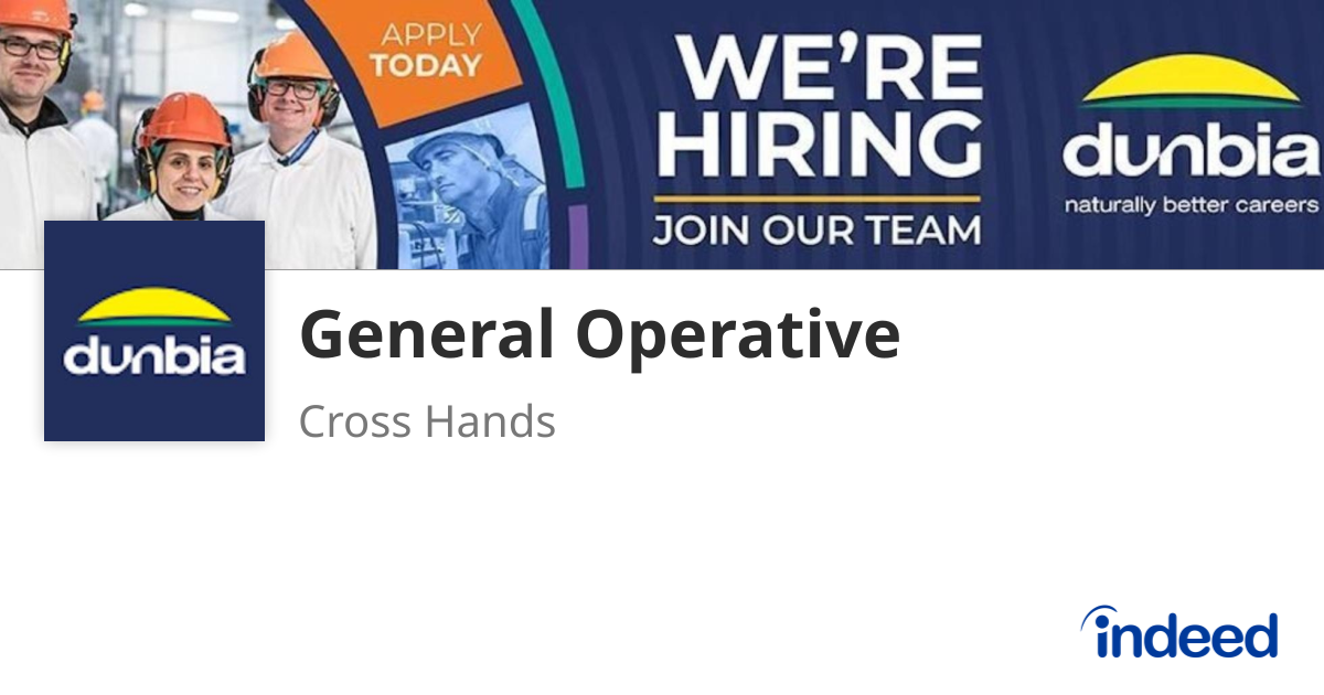 General Operative - Cross Hands SA14 6RF - Indeed.com