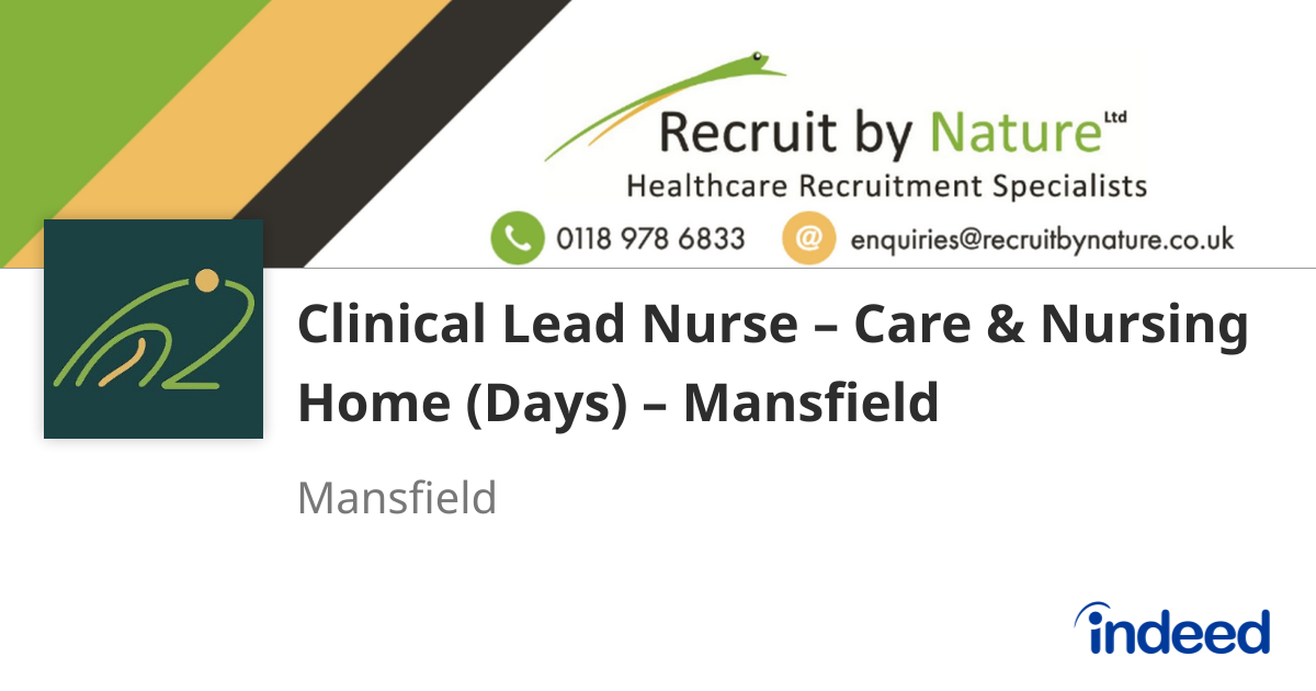 Clinical Lead Nurse – Care & Nursing Home (Days) – Mansfield ...