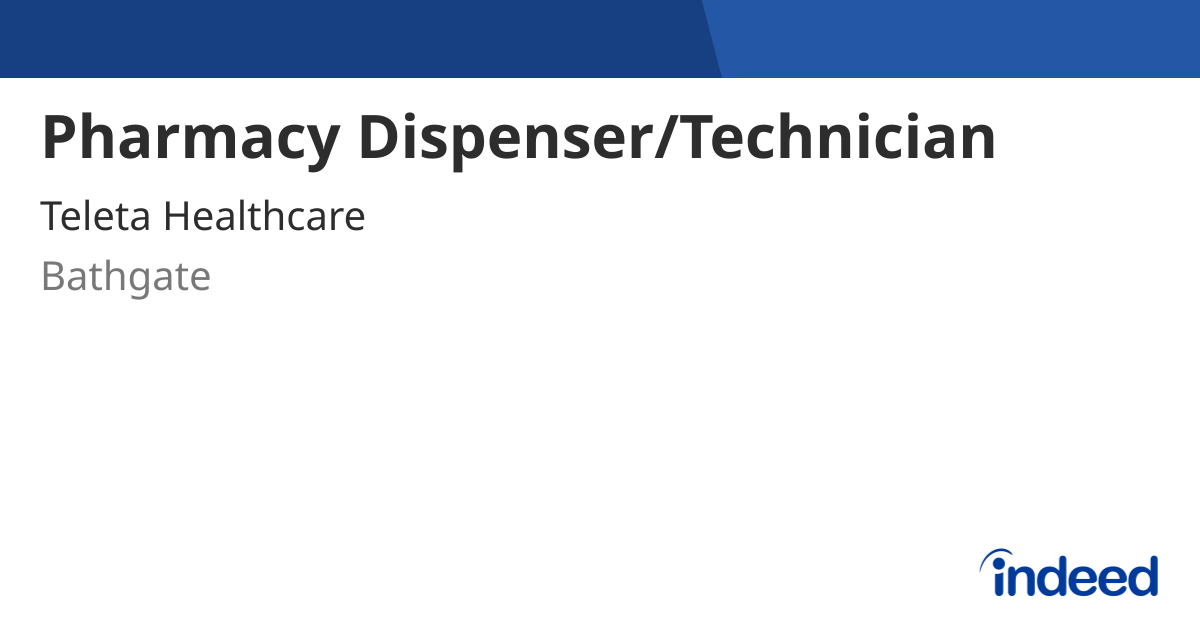 Pharmacy Dispenser/Technician - Bathgate EH48 2SS - Indeed.com