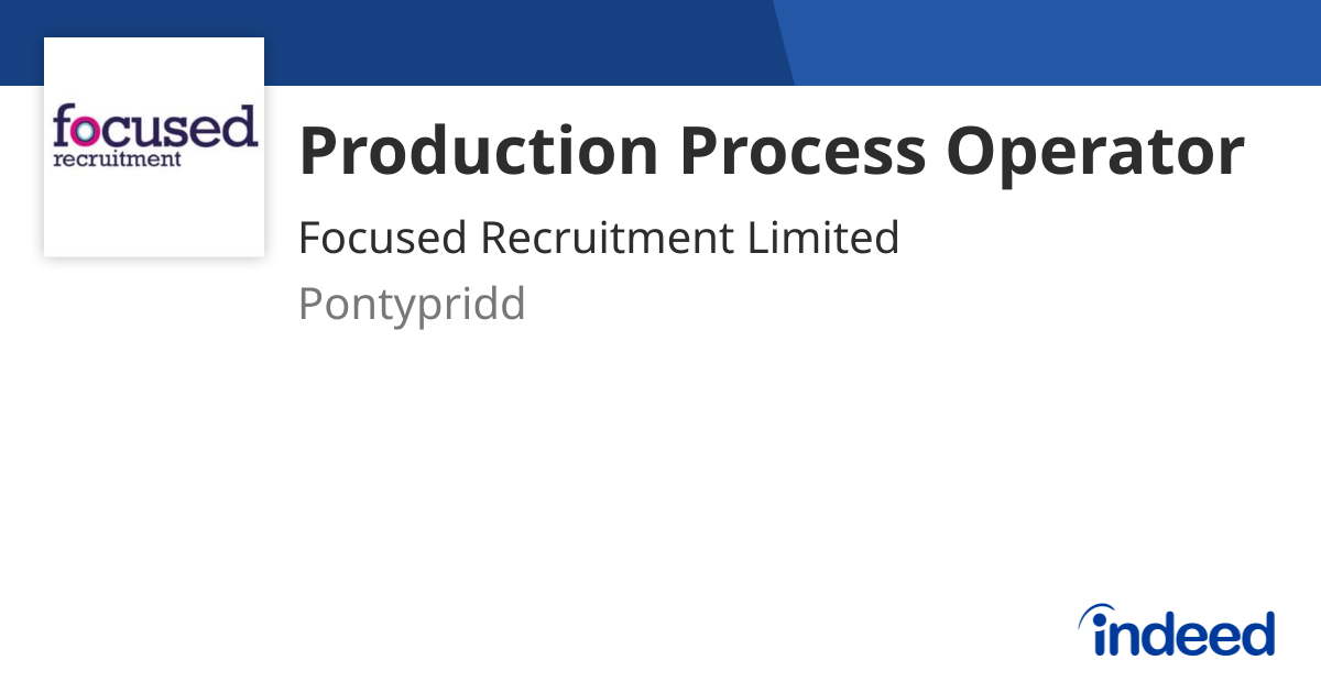 Production Process Operator - Pontypridd - Indeed.com