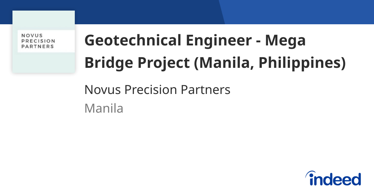 Geotechnical Engineer - Mega Bridge Project (Manila, Philippines ...