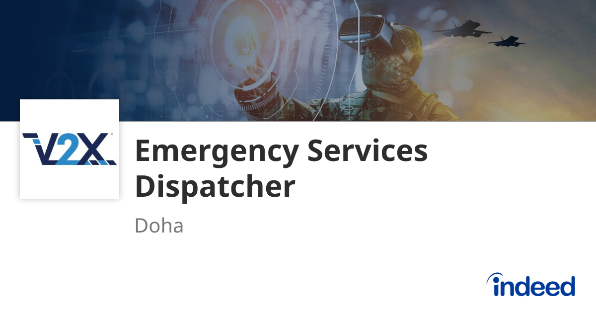Emergency Services Dispatcher - Doha - Indeed.com