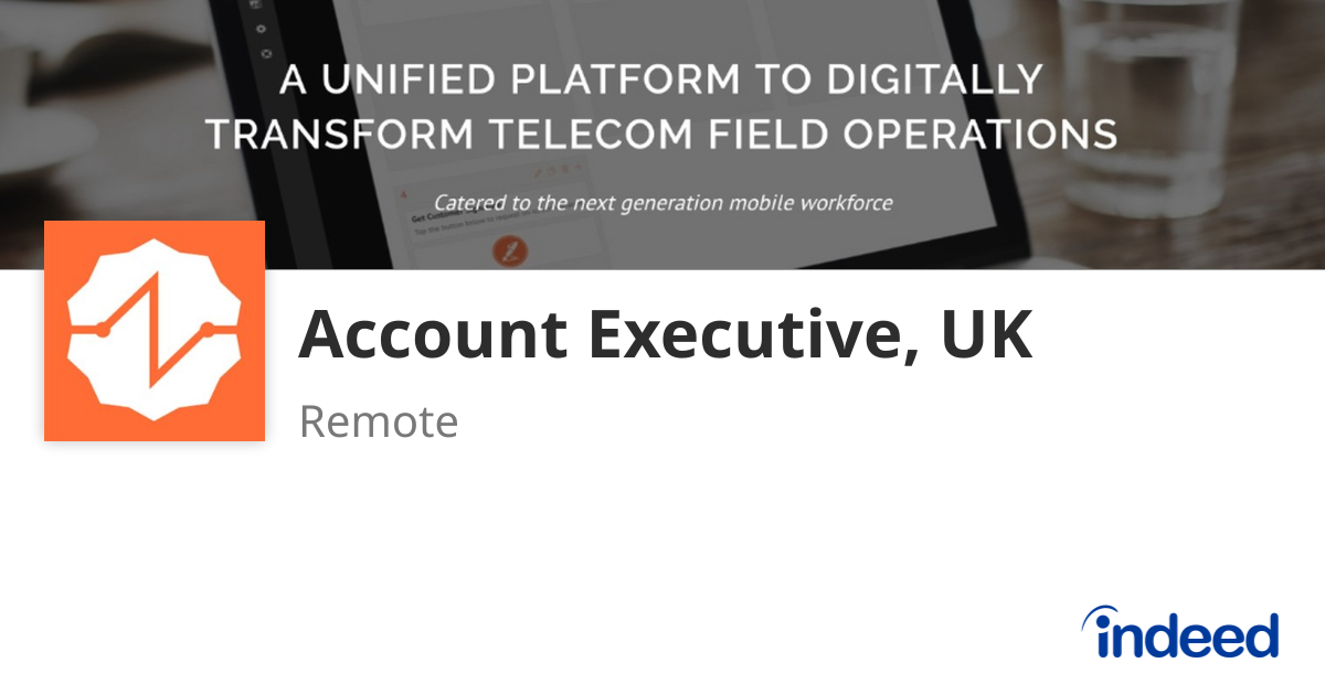 Account Executive, UK - Remote - Indeed.com