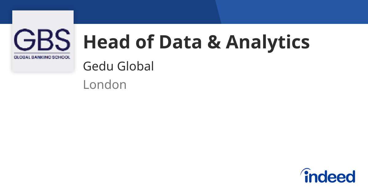 Head of Data & Analytics - London - Indeed.com