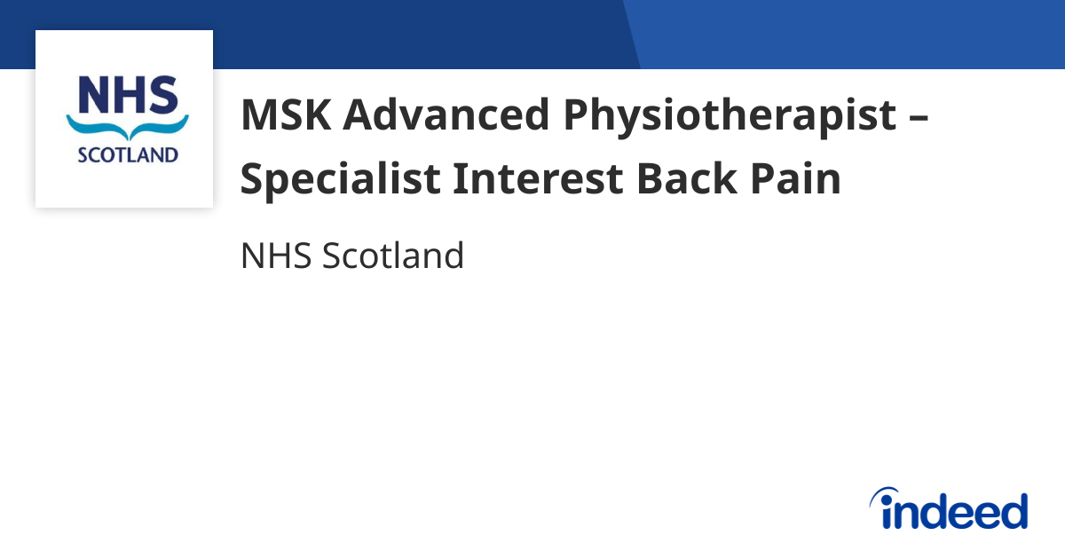 MSK Advanced Physiotherapist – Specialist Interest Back Pain - West ...