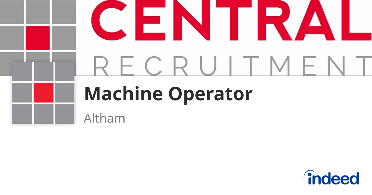 Machine Operator - Altham - Indeed.com