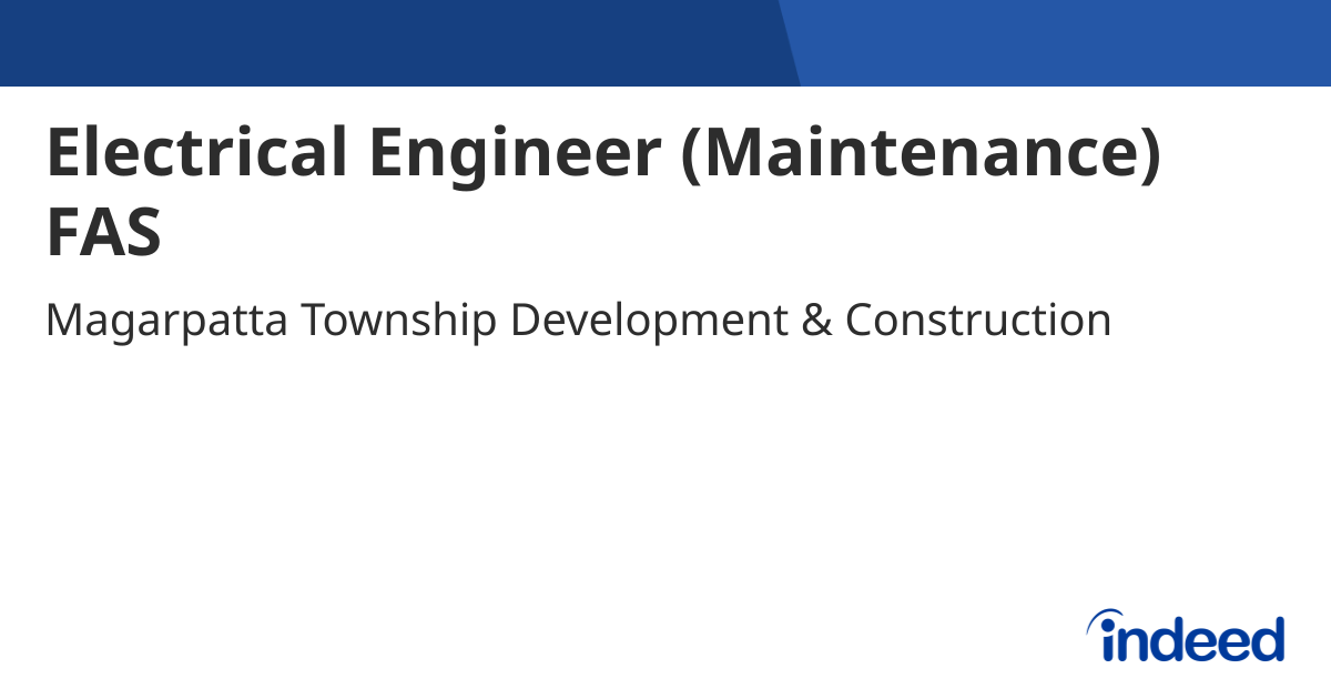 Electrical Engineer (Maintenance) FAS - Loni Kalbhor, Pune, Maharashtra ...