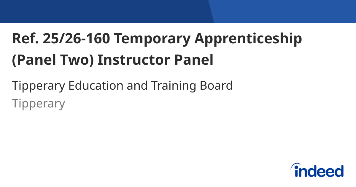 Ref. 25/26-160 Temporary Apprenticeship (Panel Two) Instructor Panel ...