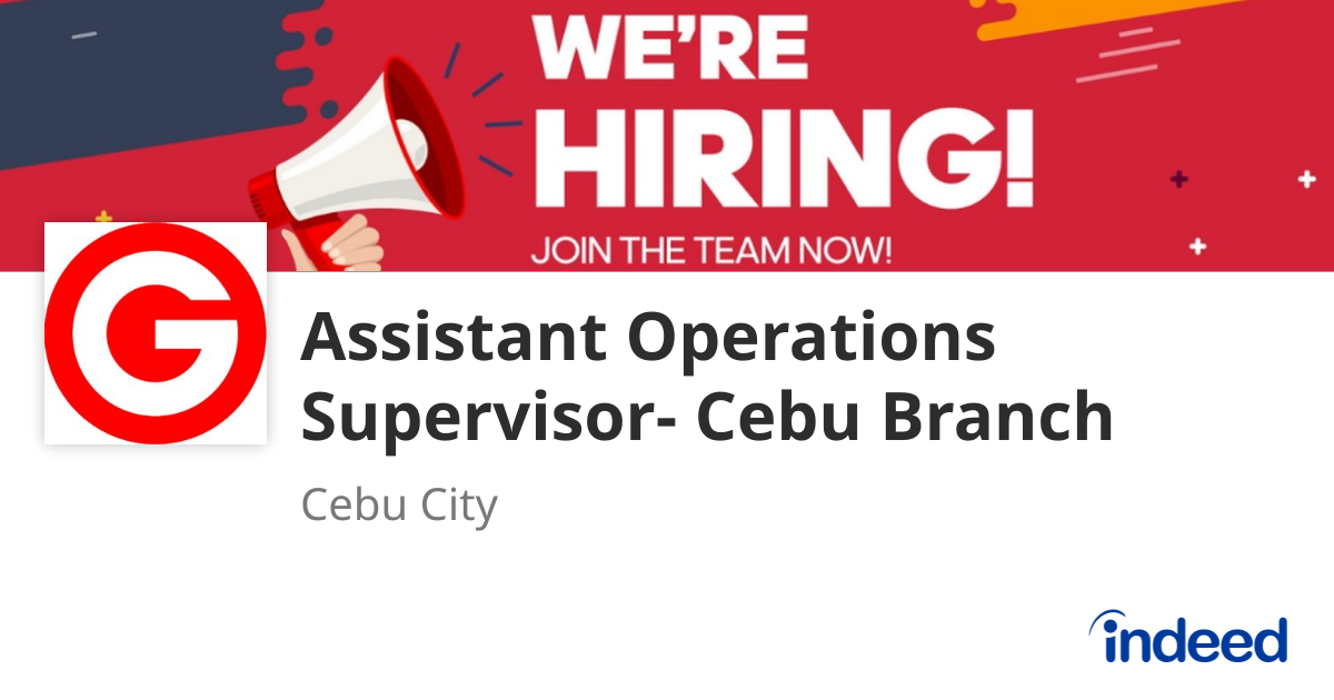 Assistant Operations Supervisor- Cebu Branch - Cebu City 6000 P07 ...