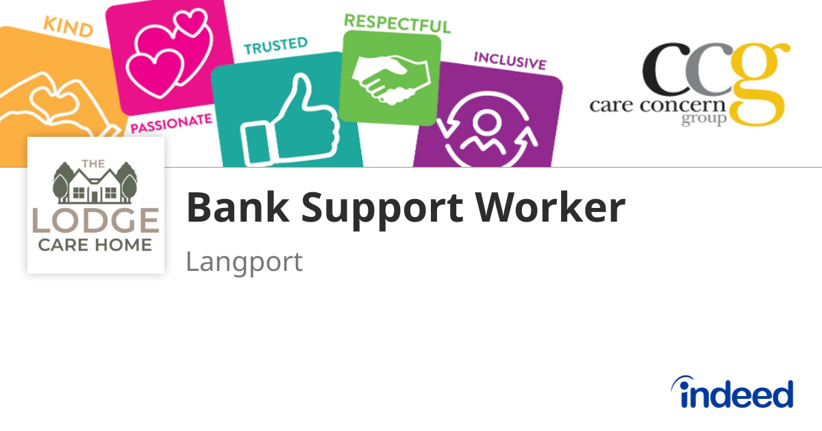 Bank Support Worker - Langport TA10 0NQ - Indeed.com