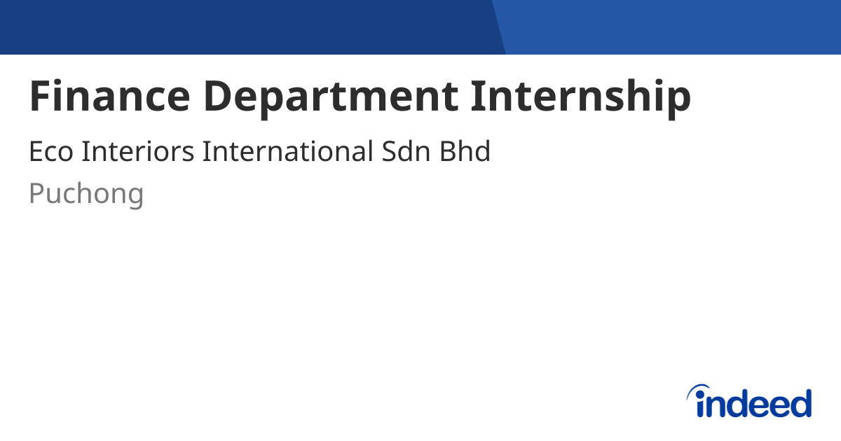 Finance Department Internship - Puchong - Indeed.com