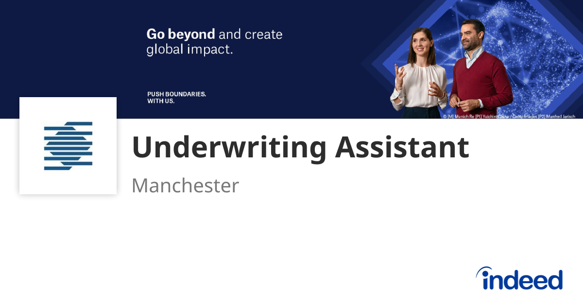 Underwriting Assistant - Manchester - Indeed.com
