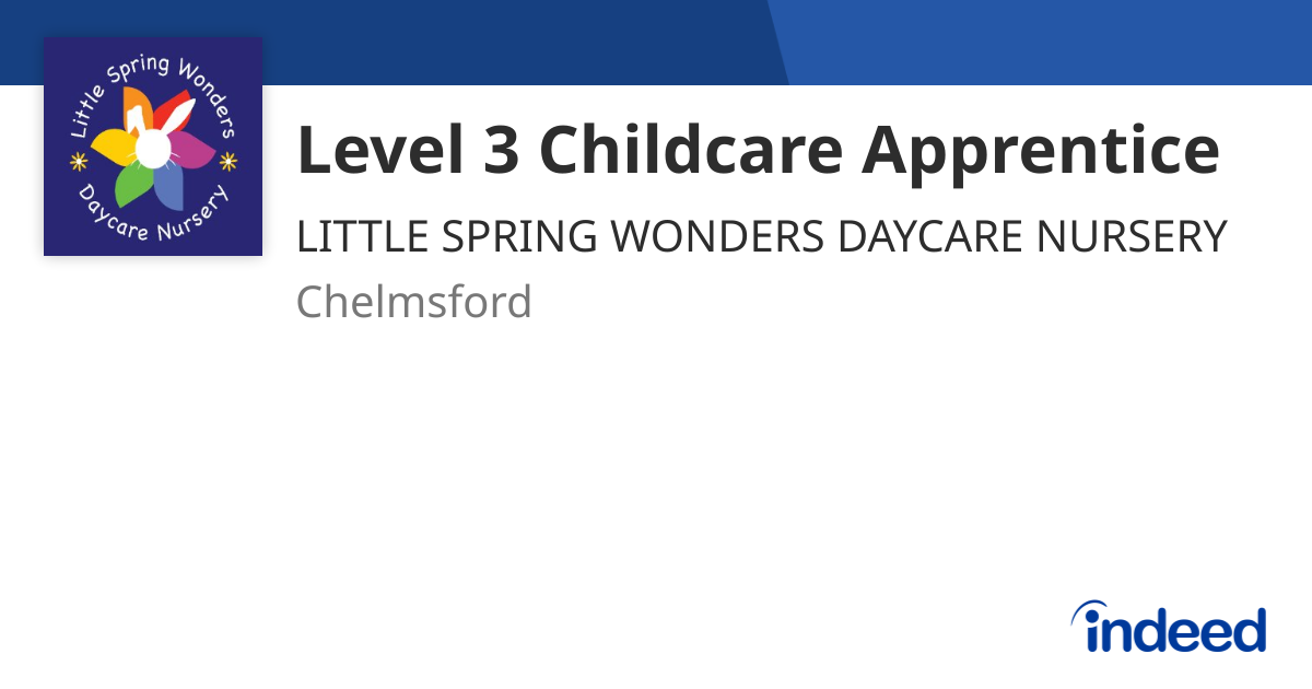 Level 3 Childcare Apprentice - Chelmsford CM2 7HQ - Indeed.com